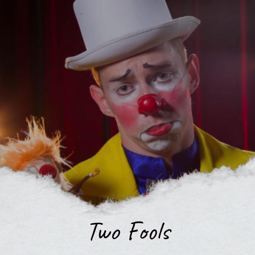 Two Fools อัลบั้มของ Various Artist | Sanook Music